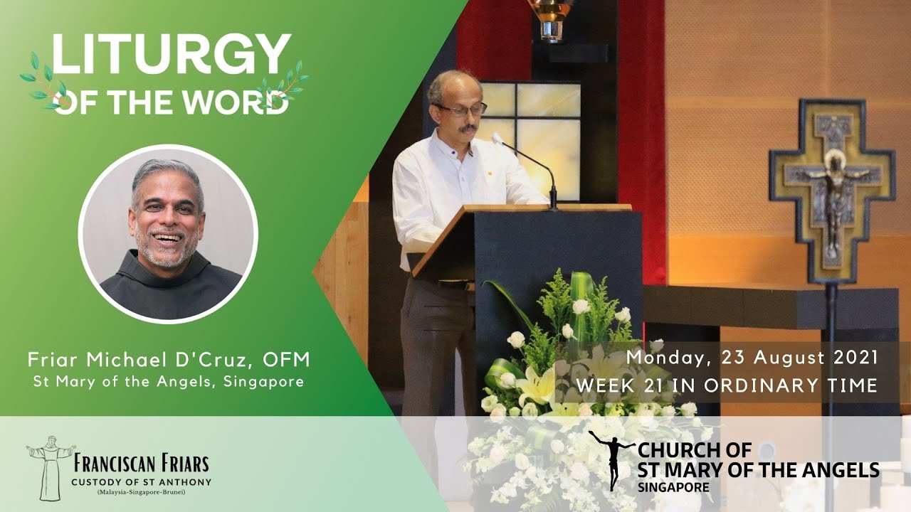 Liturgy Of The Word Monday Of Week 21 In Ordinary Time 23 August 2021 YouTube Liturgy Of The Word Monday Of Week 21 In Ordinary Time 23 August 2021 YouTube