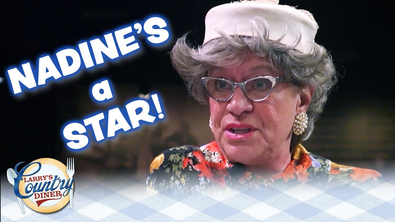 It's tough being a star like NADINE! | Nadine on Larry's Country Diner ...