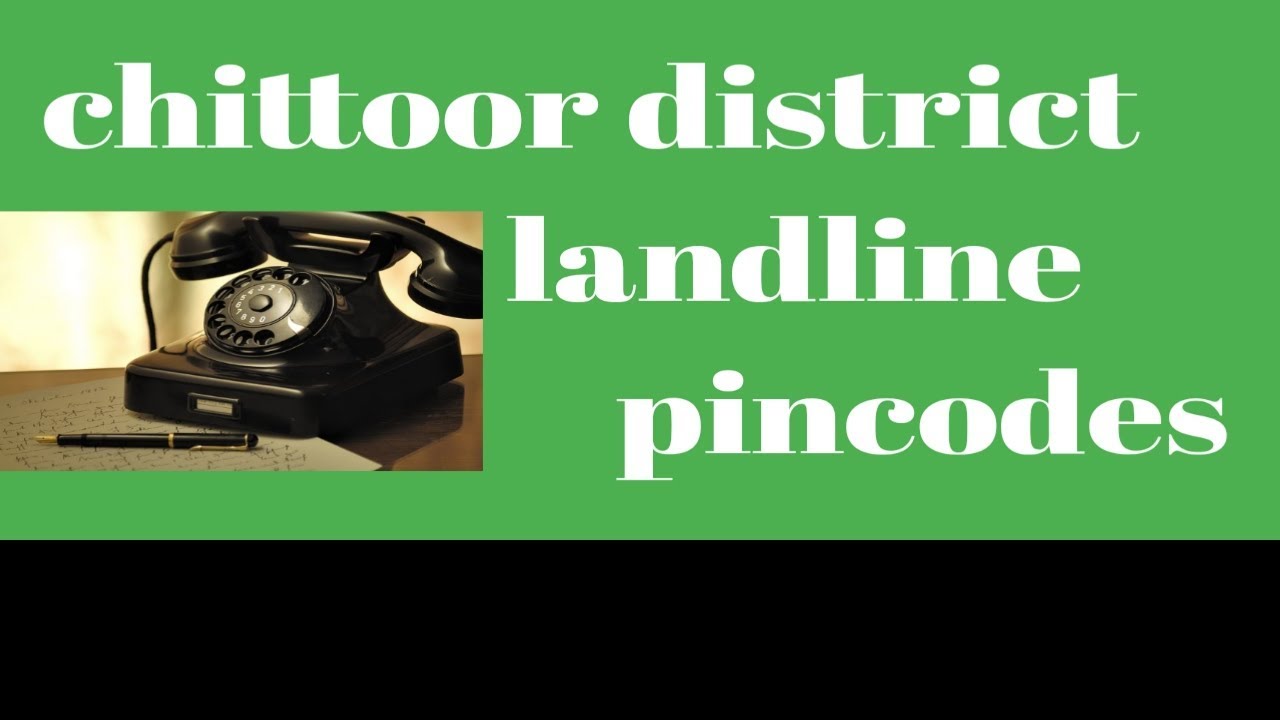 Chittoor district landline pincodes - YouTube