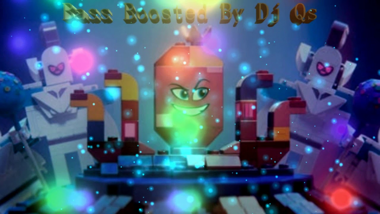 Lego Movie 2 - Not Evil (Bass Boosted By Dj Qs) - YouTube