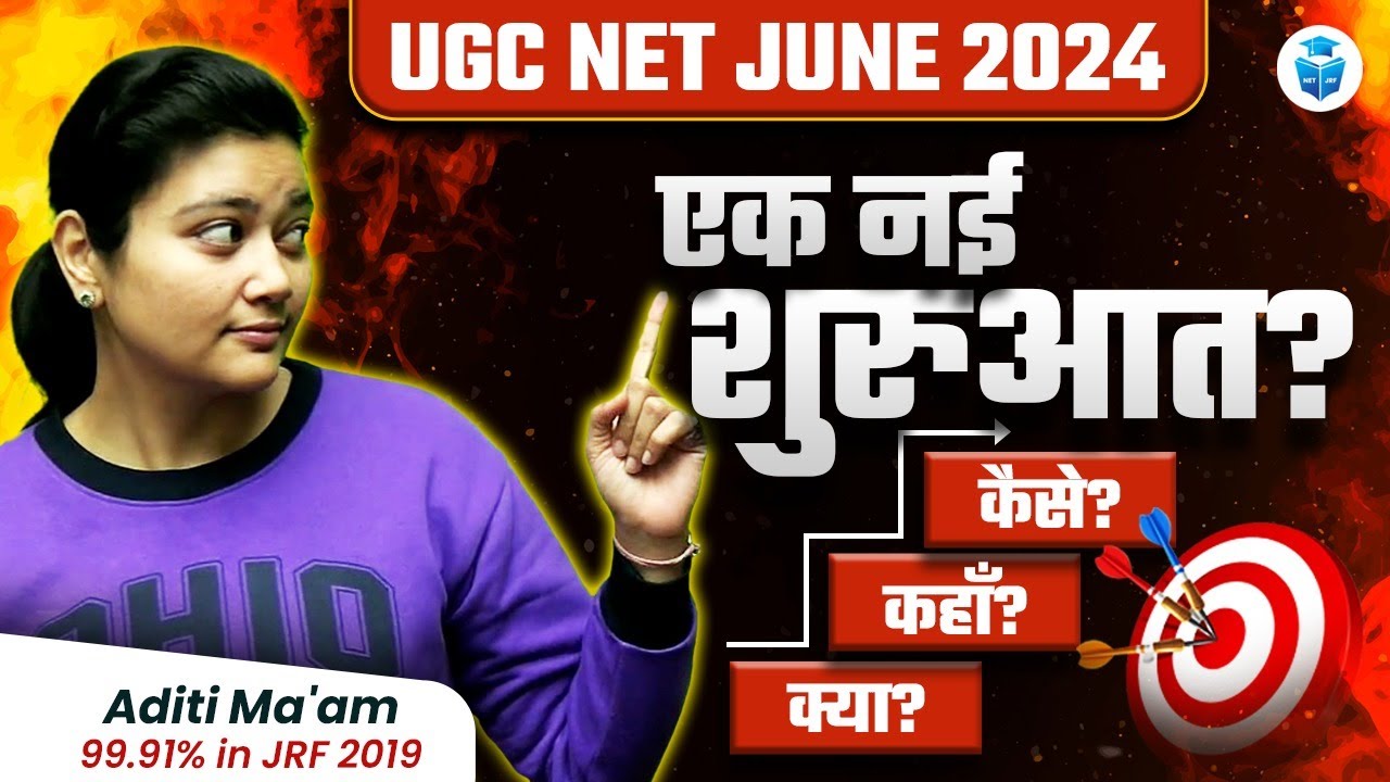 UGC NET June 2024 Strategy & Success Mantra 🎯 How to Start NET JRF ...