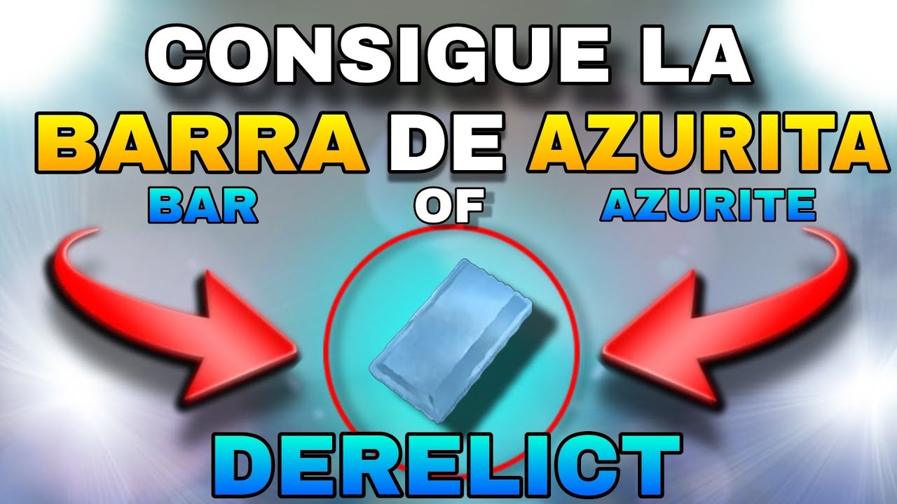 UBICACION del AZURITE en Derelict Roblox - YouTube