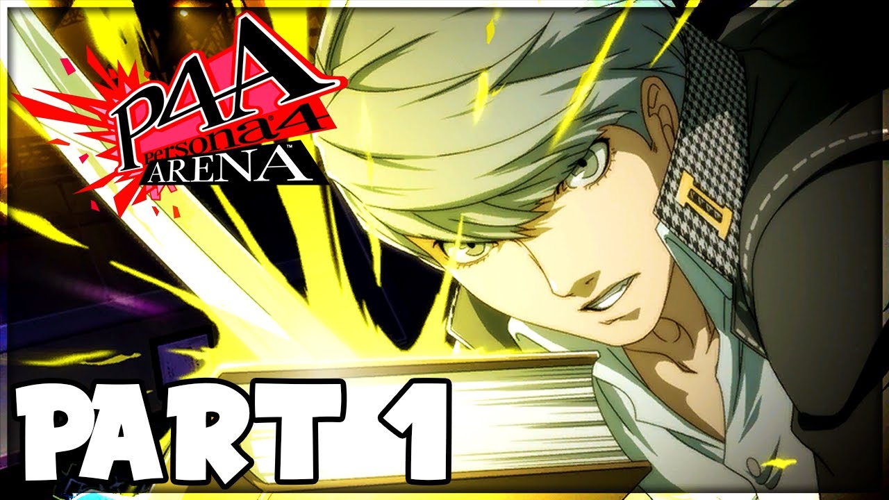Persona 4 Arena Walkthrough PART 1 - Yu Narukami Story Mode (XBOX ...