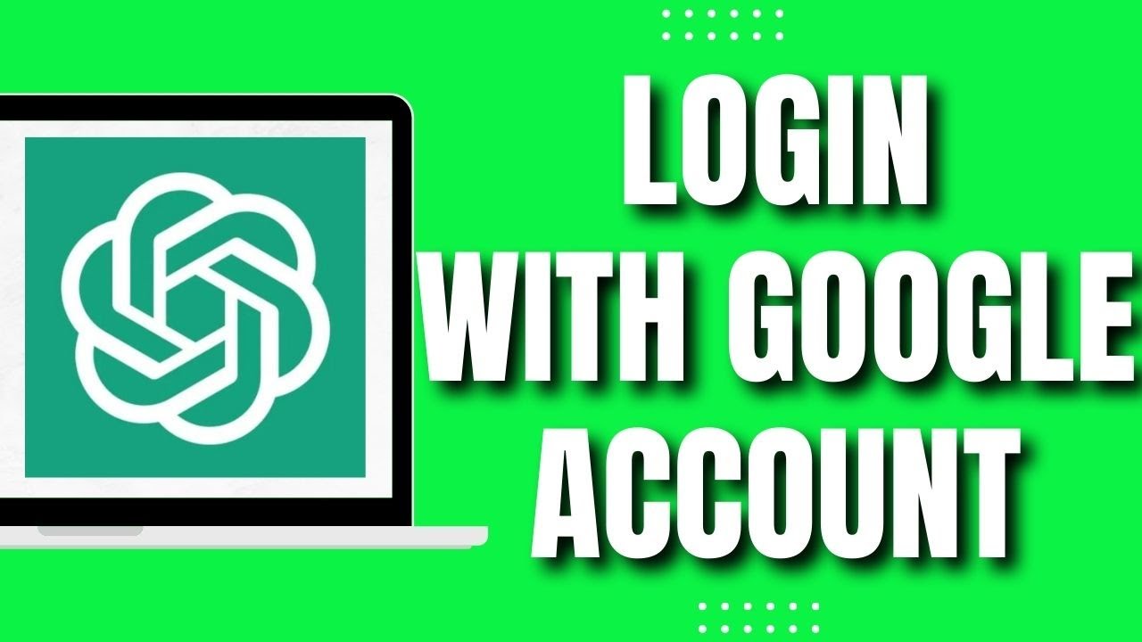How To Login ChatGPT With Google Account (Quick) - YouTube