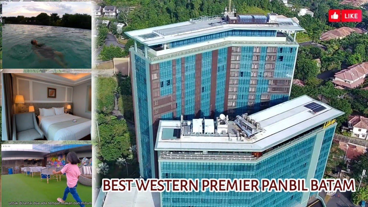 REVIEW SINGKAT BEST WESTERN PREMIER PANBIL BATAM - YouTube