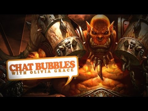The Best and Worst of WoW Right Now! Chat Bubbles With Olivia Grace