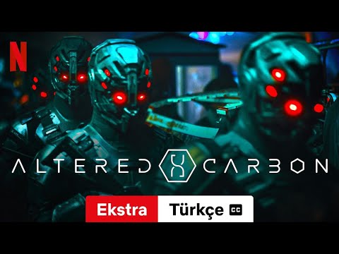 Altered Carbon (Sezon 2 Ekstra altyazılı) | Türkçe fragman | Netflix