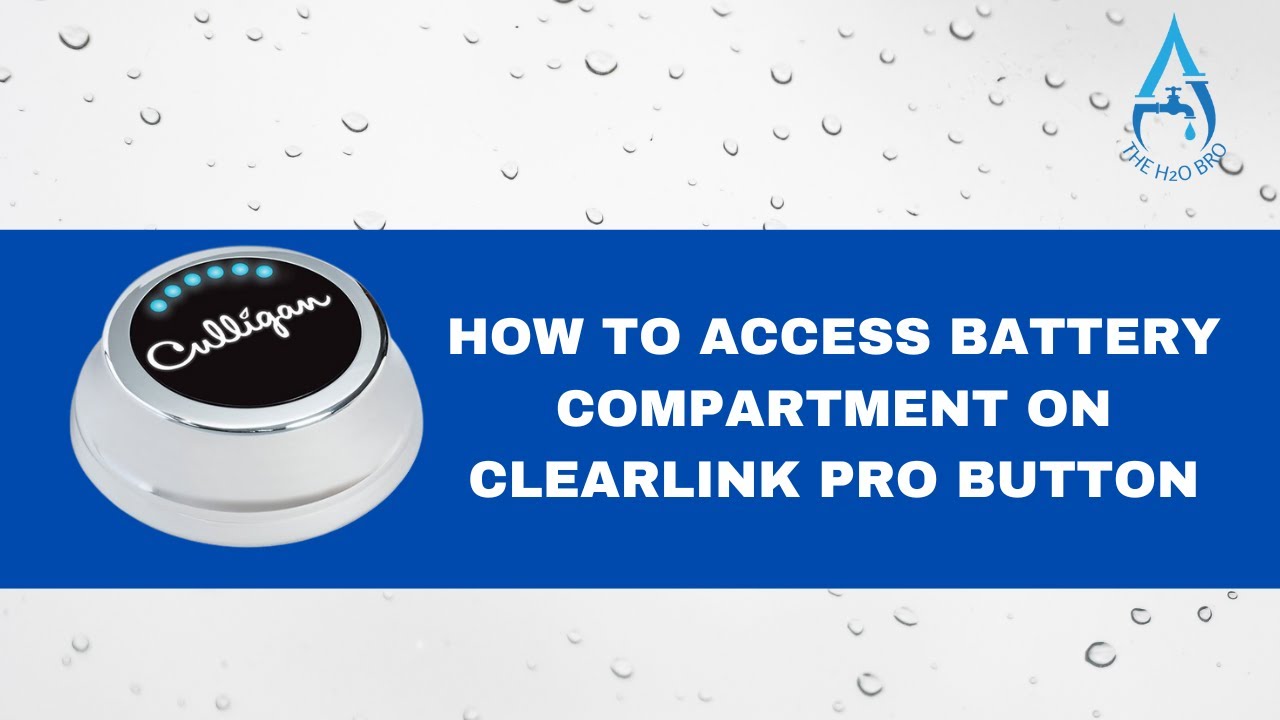 How to access the battery compartment on a Culligan ClearLink Pro button - YouTube