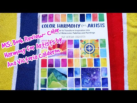 Mia's Sketchbook: Color Harmony for Artists by Ana Victoria Calderon ...