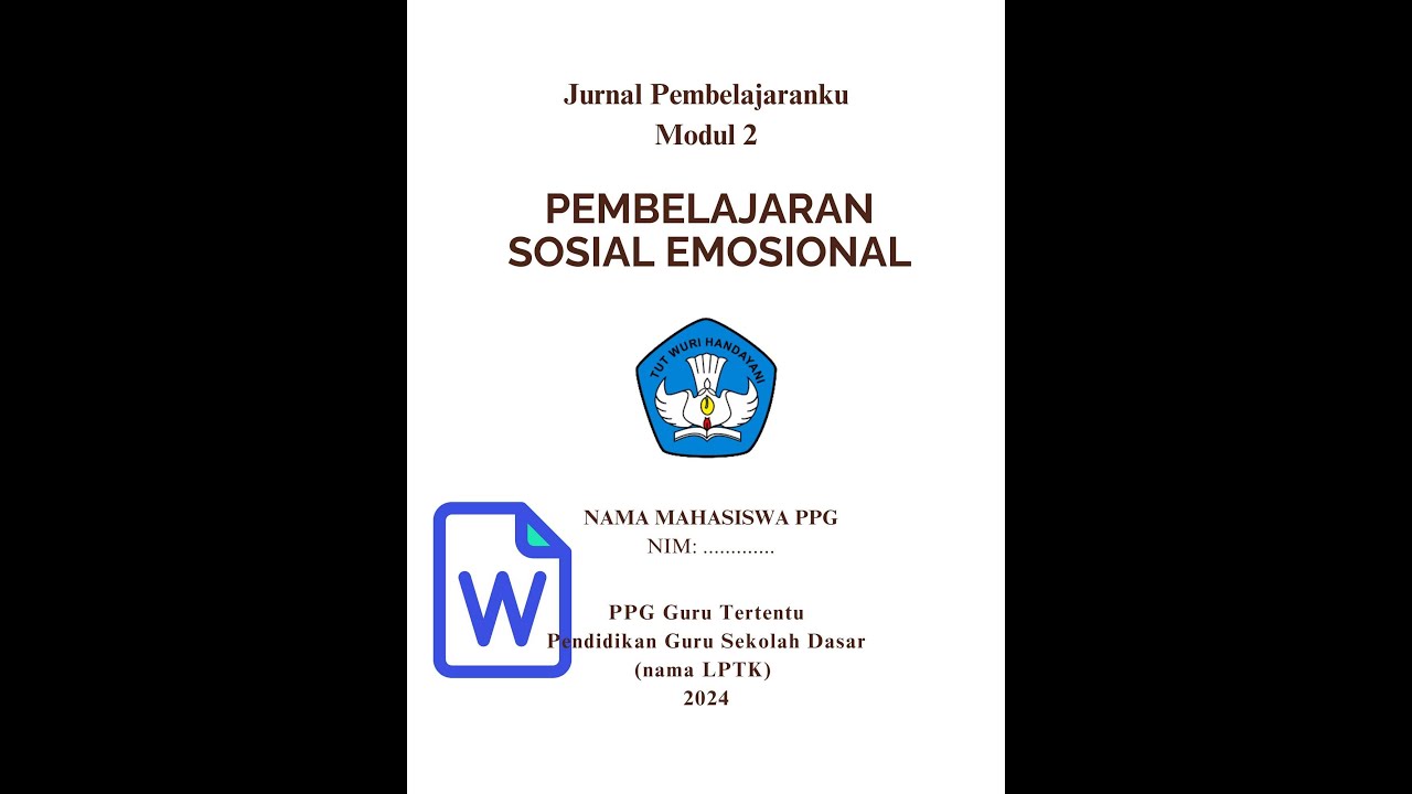 #PSE _ Jurnal Modul 2 Versi Ms Word: PSE (Pembelajaran Sosial-Emosional ...