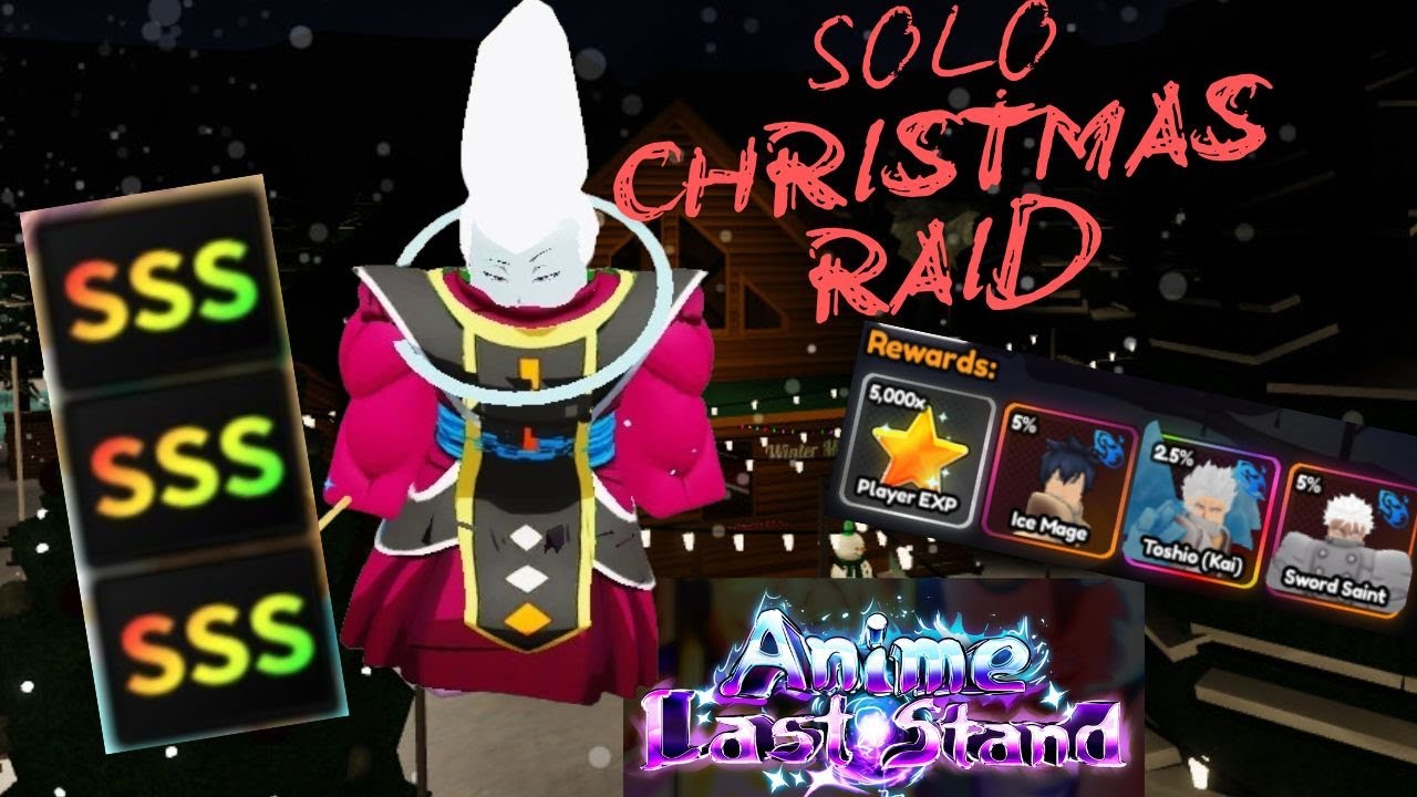EASILY BEAT CHRISTMAS RAID WITH "WHIS (PARTNER)!! | ANIME LAST STAND ...