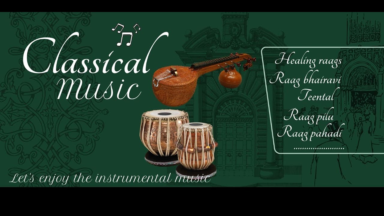 Classical Music For Instrumental Raag, Teental, Bhairavi. - YouTube