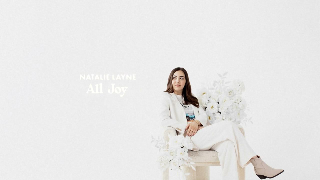 Natalie Layne - "All Joy" (Official Audio Video) - YouTube Music