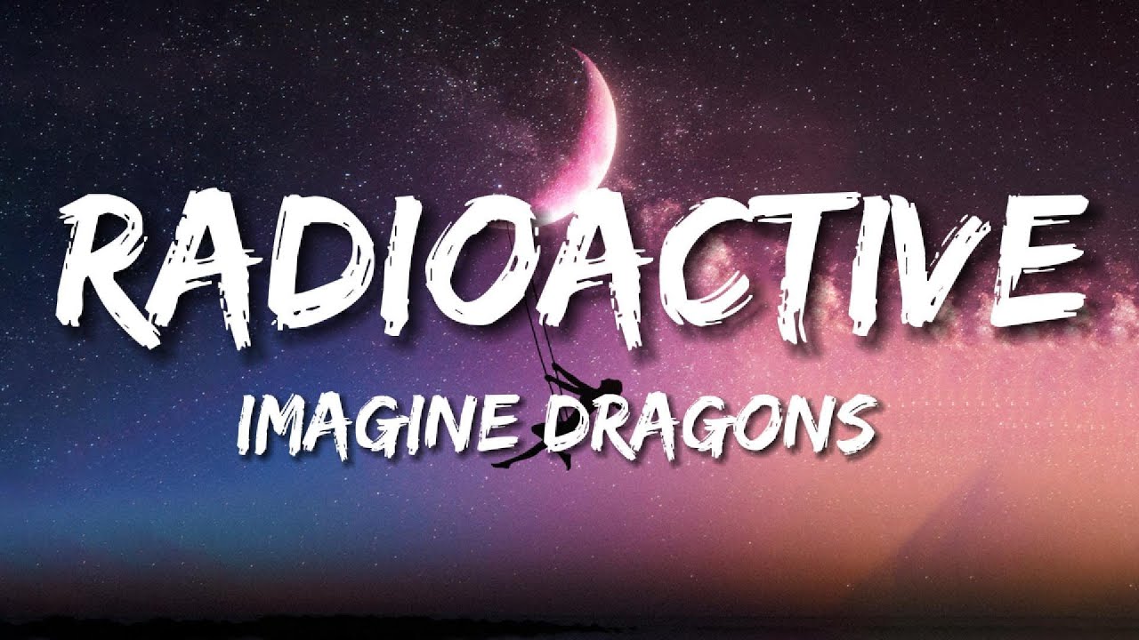 Imagine Dragons - Radioactive (Lyrics) - YouTube
