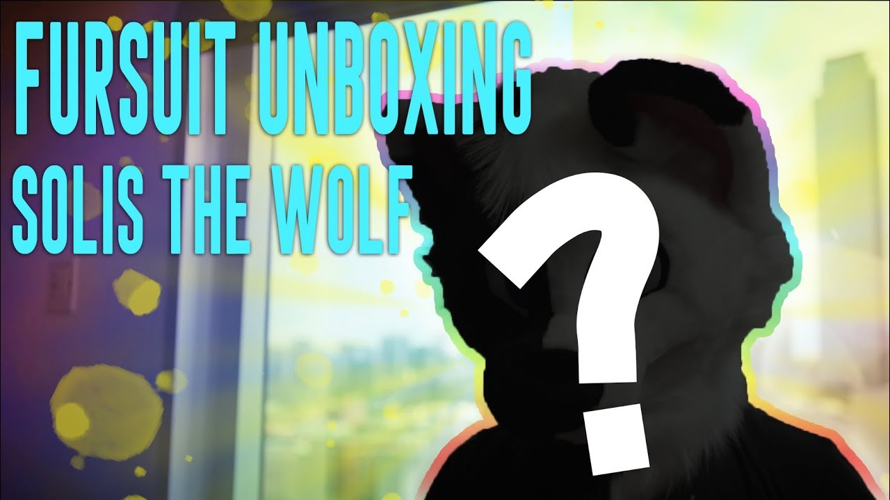 Unboxing Fursuit | Solis Wolf - YouTube