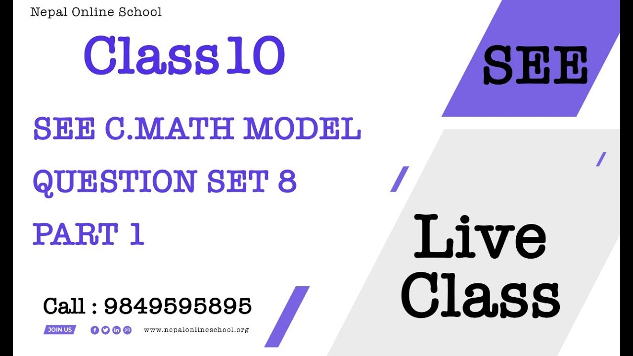 SEE C.MATH MODEL QUESTION SET 8 PART 1 | GRADE 10 | CLASS 10 SOLUTION ...