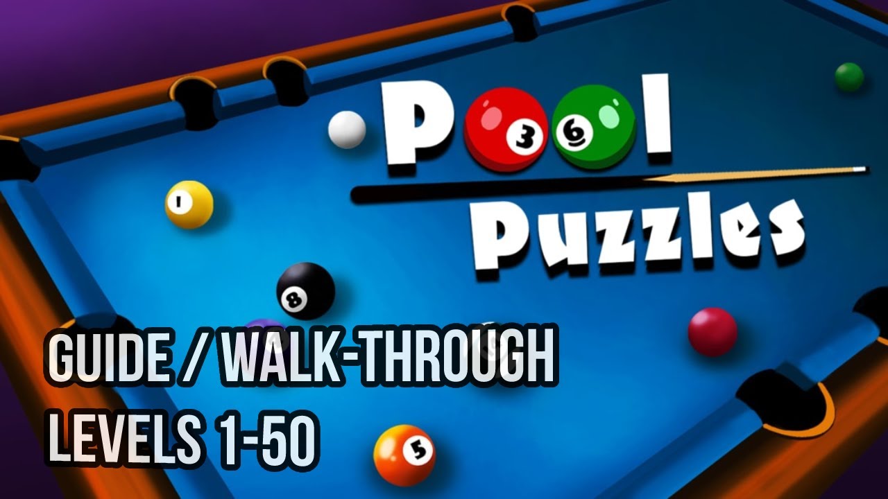 Pool Puzzles: Levels 1-50 Walkthrough Guide (Nintendo Switch) - YouTube