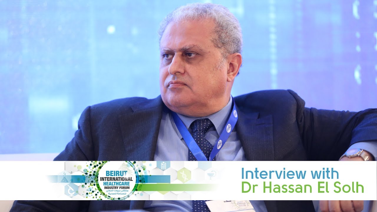Dr Hassan El Solh - Beirut International Healthcare Industry Forum ...