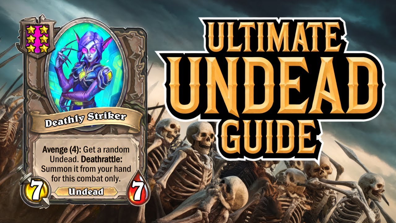 Hearthstone Battlegrounds: The Complete Guide to Undead Minions, Comps ...
