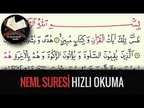 Neml Suresi Hızlı Okuma (Kuranı Kerim Sureleri)