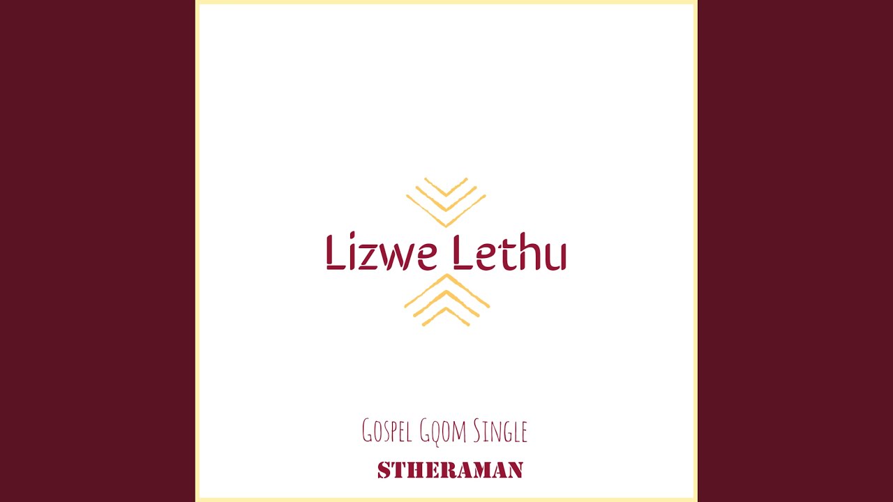 Lizwe Lethu (Gospel Gqom) - YouTube