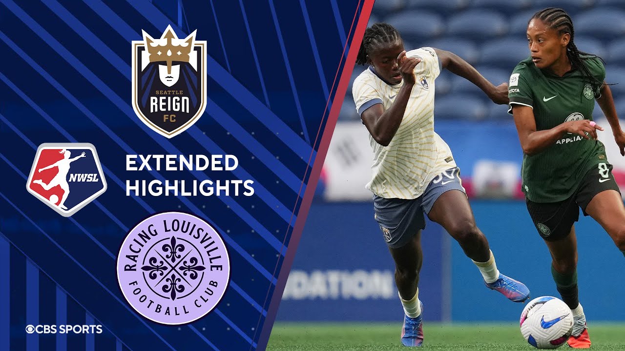 Seattle Reign FC vs. Racing Louisville: Extended Highlights | NWSL | W ...