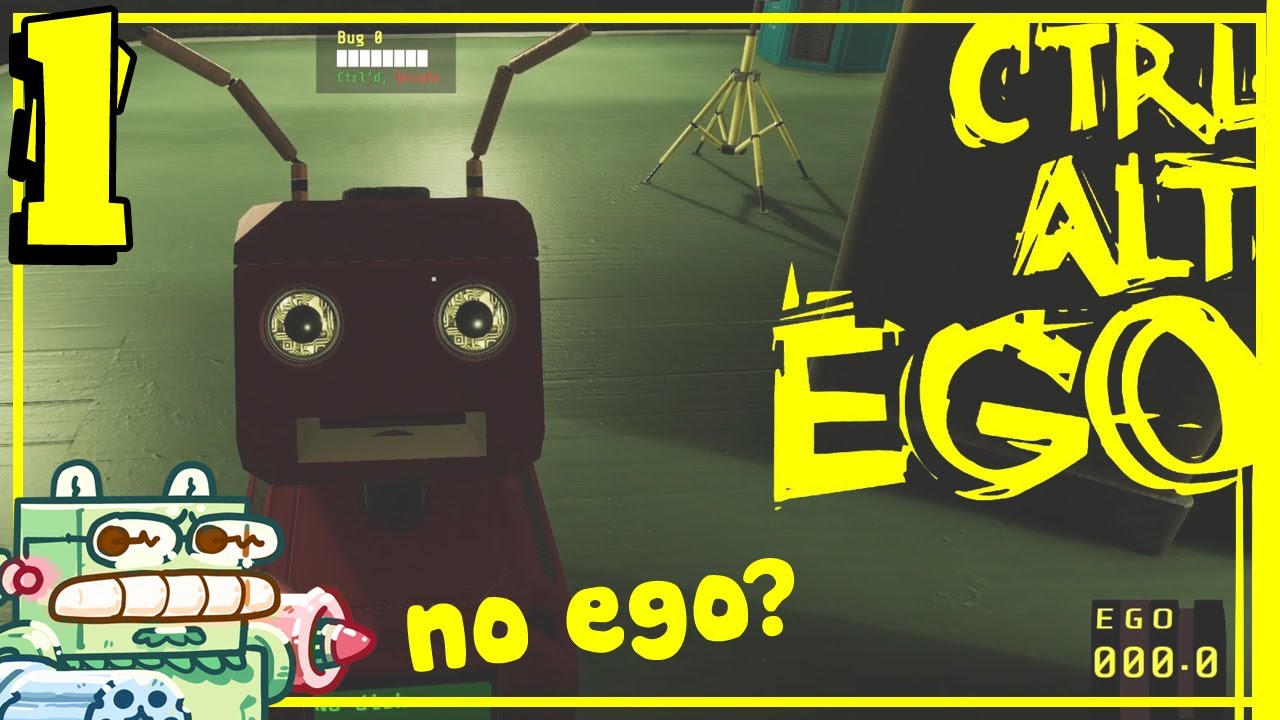 Getting My Robot Legs - CTRL ALT EGO - 01 - YouTube