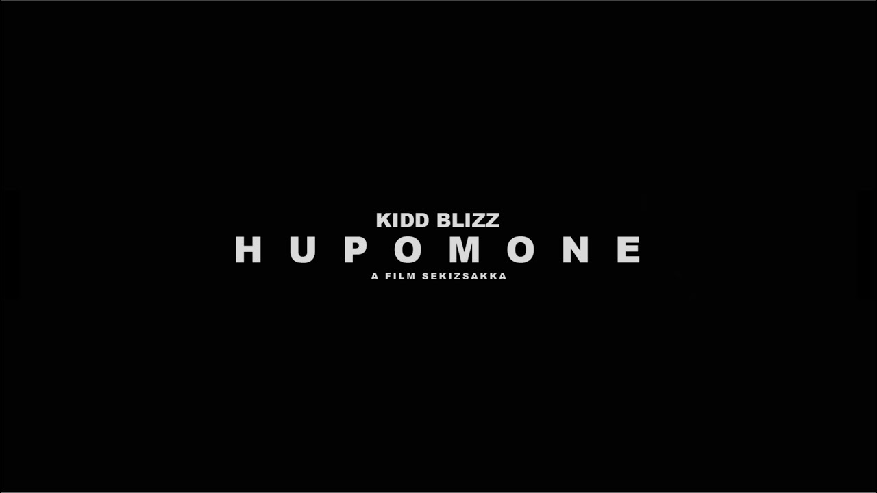 KIDD BLIZZ - HUPOMONE (Official Music Video) - YouTube
