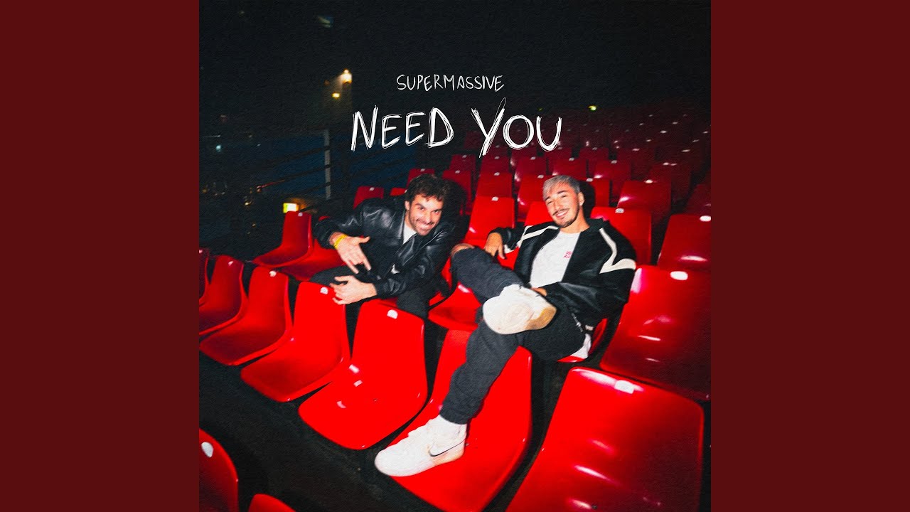 Need You - YouTube