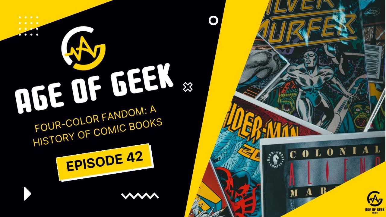 Four-Color Fandom: A History of Comic Books Feat. Velleity Studios ...