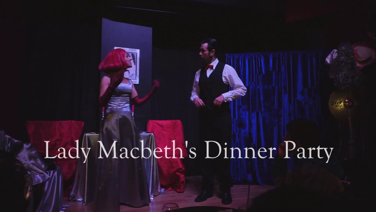 Lady Macbeth's Dinner Party - The English Theatre Club - YouTube