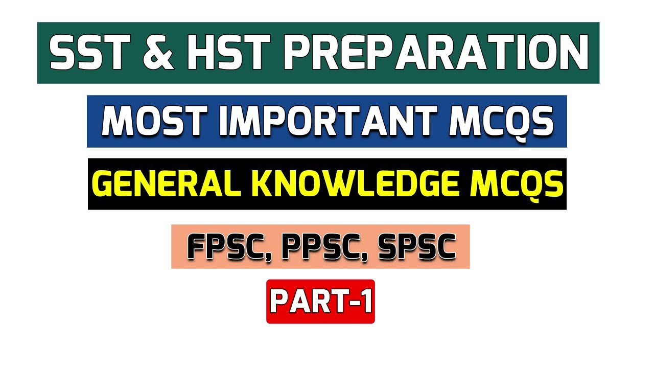 SPSC SST Preparation | SPSC SST HST Past Papers | SST HST General ...