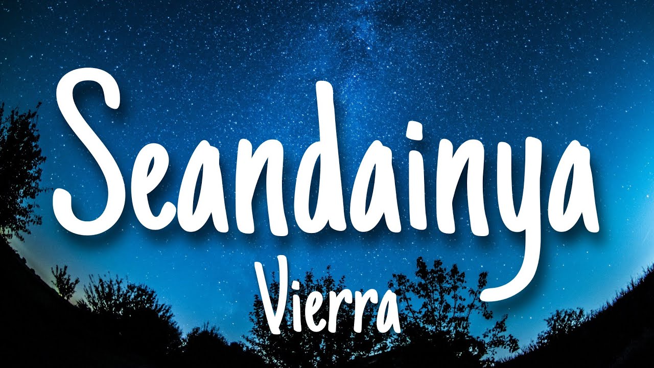 Vierra - Seandainya || Lyrics nostalgia - YouTube