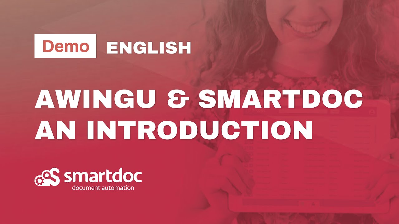 About Smartdoc; Awingu & SMARTdoc - An introduction (ENG) - YouTube