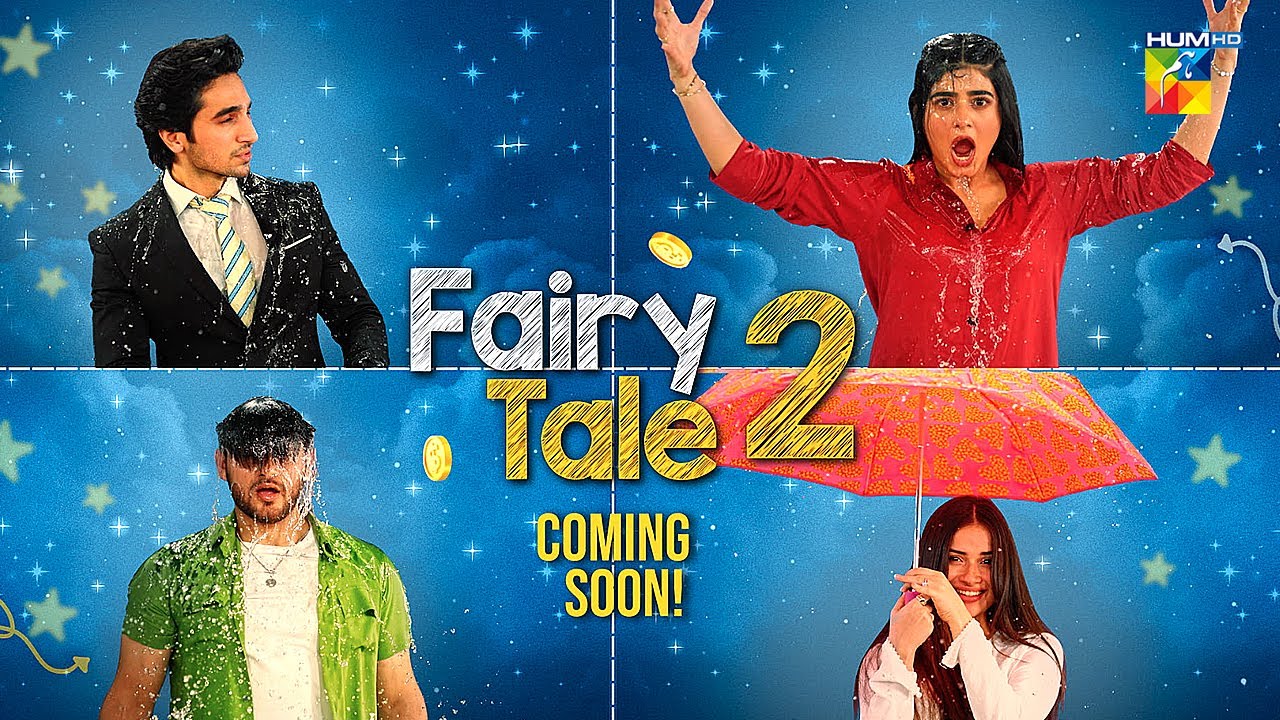 [ Sehar Khan & Hamza Sohail ] Fairy Tale Season 02 - Coming Soon Only ...
