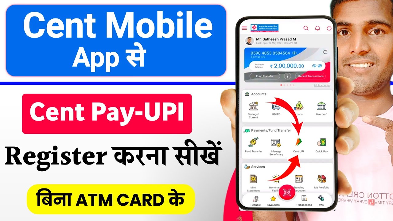 How To Register Upi In Cent Mobile App | Cent Mobile App Se Paisa Kaise ...