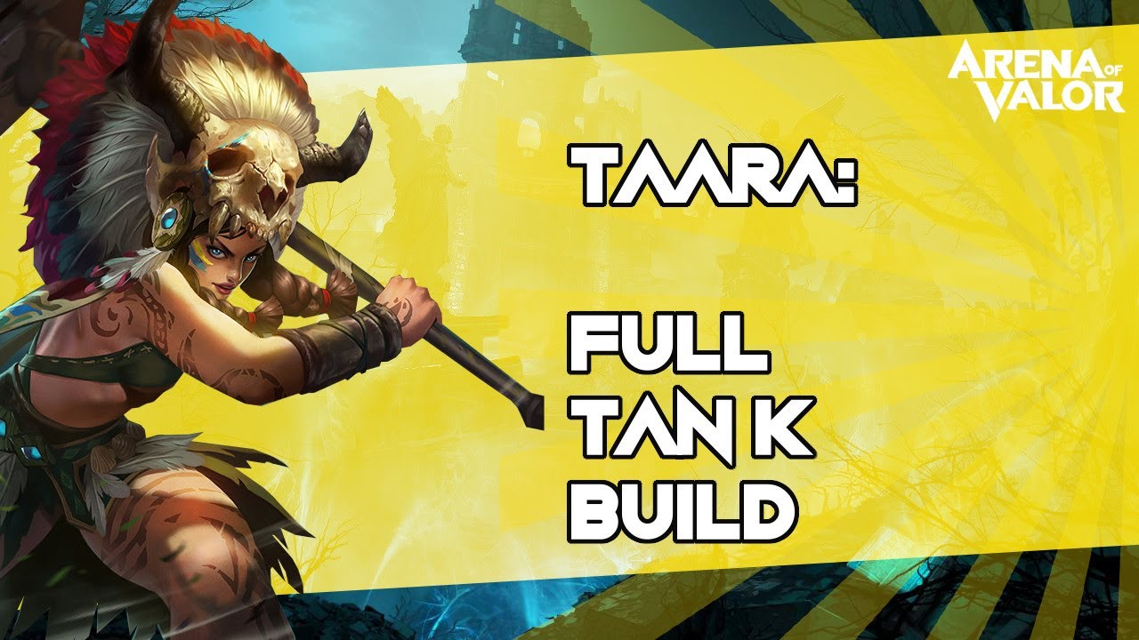 TAARA: Full Tank Build +++ Arena of Valor / AoV / RoV / Liên Quân ...