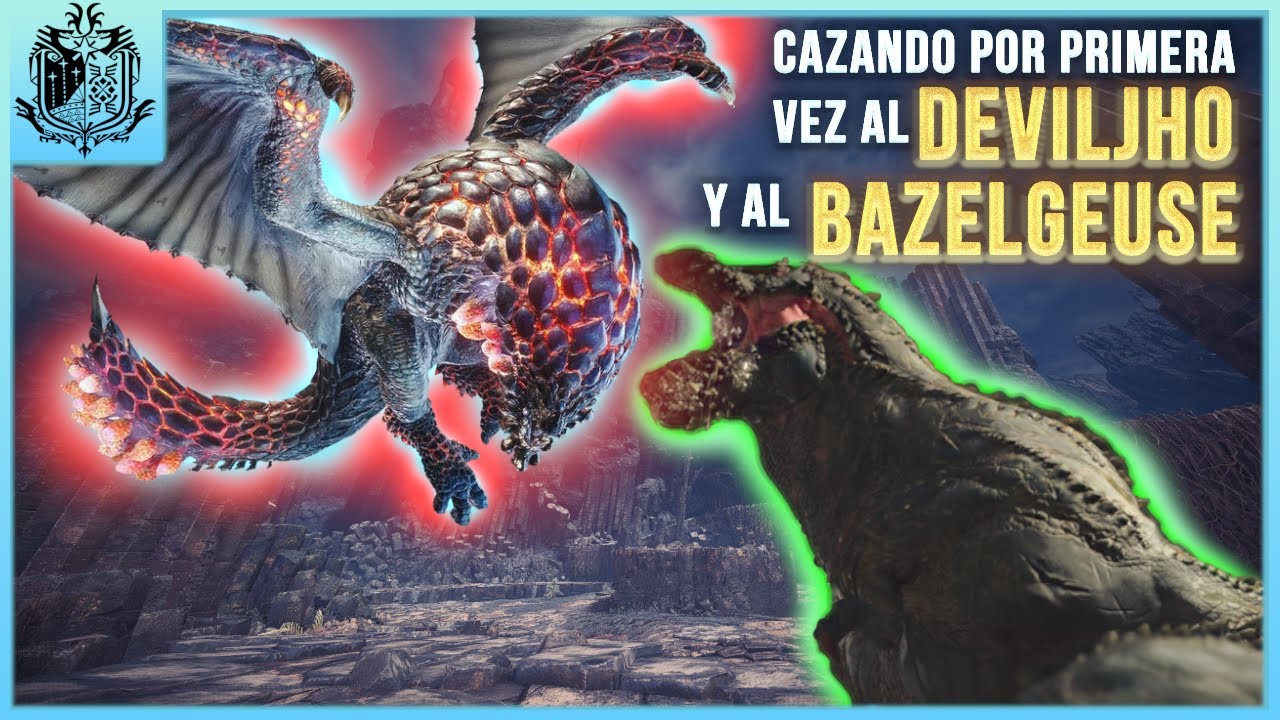 Capitulo 31 - Cazando por primera vez al DevilJho y al Bazelgeuse en ...