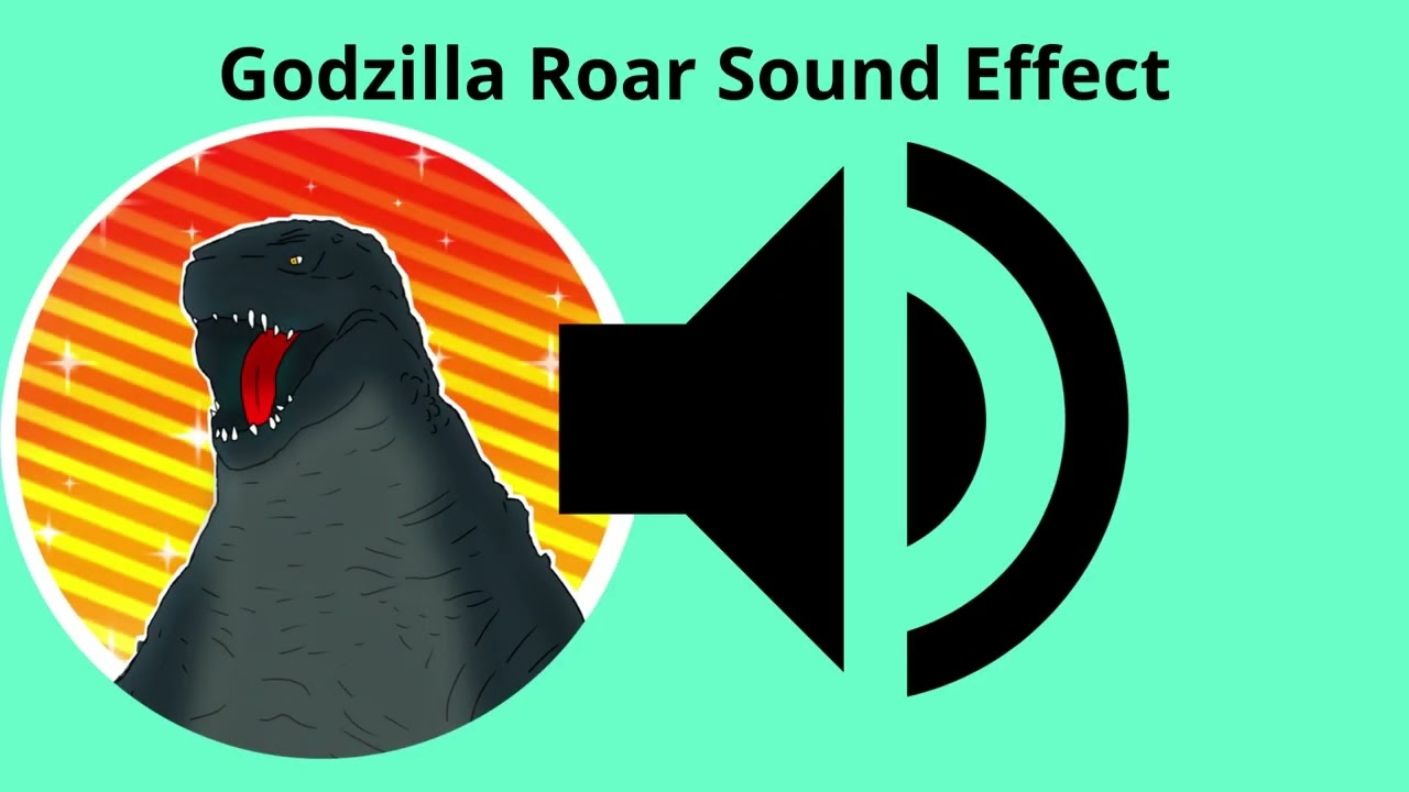 Godzilla Roar Sound Effect - YouTube