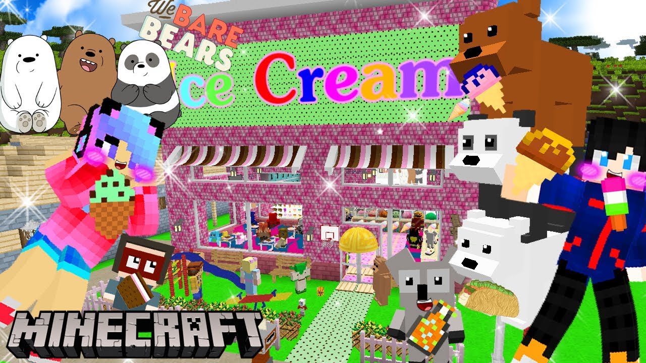 Minecraft ตอนสร้างร้านไอศกรีมให้แก๊งหมีวีแบร์แบร์We Bear Bears house ...