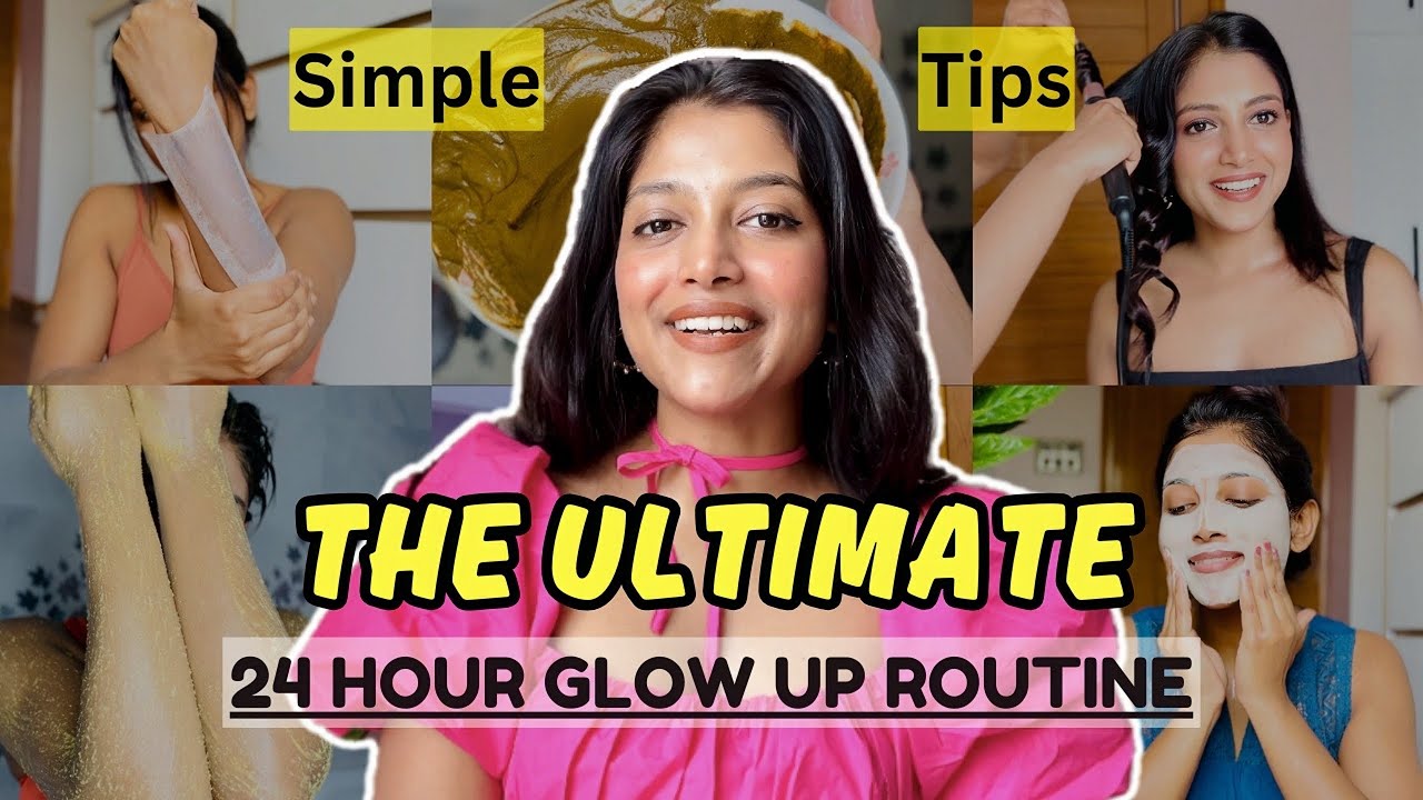 The ULTIMATE 24 Hrs GLOW UP ROUTINE 😍Full Head to Toe - YouTube
