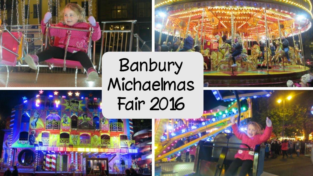 Banbury Michaelmas Fair 2016 - YouTube