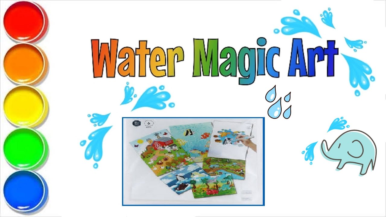 water magic art for kids , amazing magical works just using water - YouTube