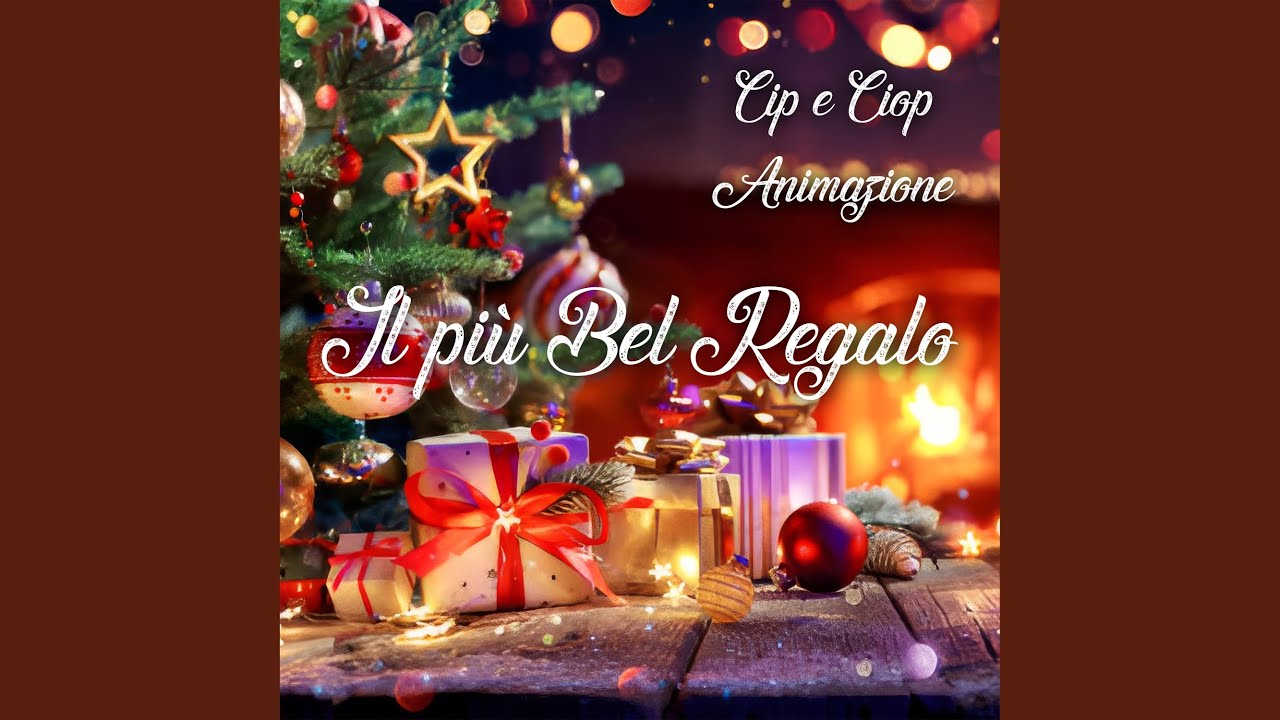 Il più bel regalo - YouTube