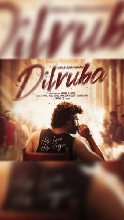 Kiran Abbavaram new movie 'Dilruba' poster released#kiranabbavaram#dilruba - YouTube