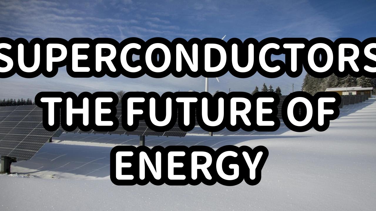 Superconductors The Future of Energy #popularscience - YouTube