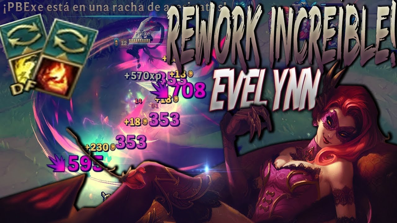 EL REWORK DE EVELYNN ESTÁ INCREÍBLE Evelynn Rework Todas las ...