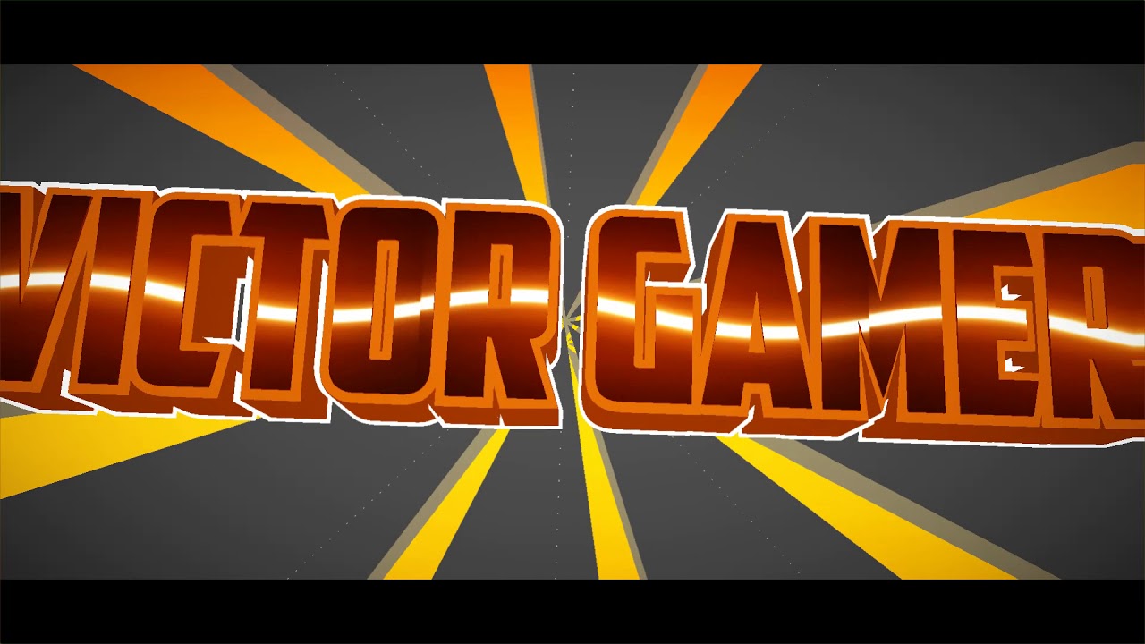 Nueva intro |Victor Gamer - YouTube
