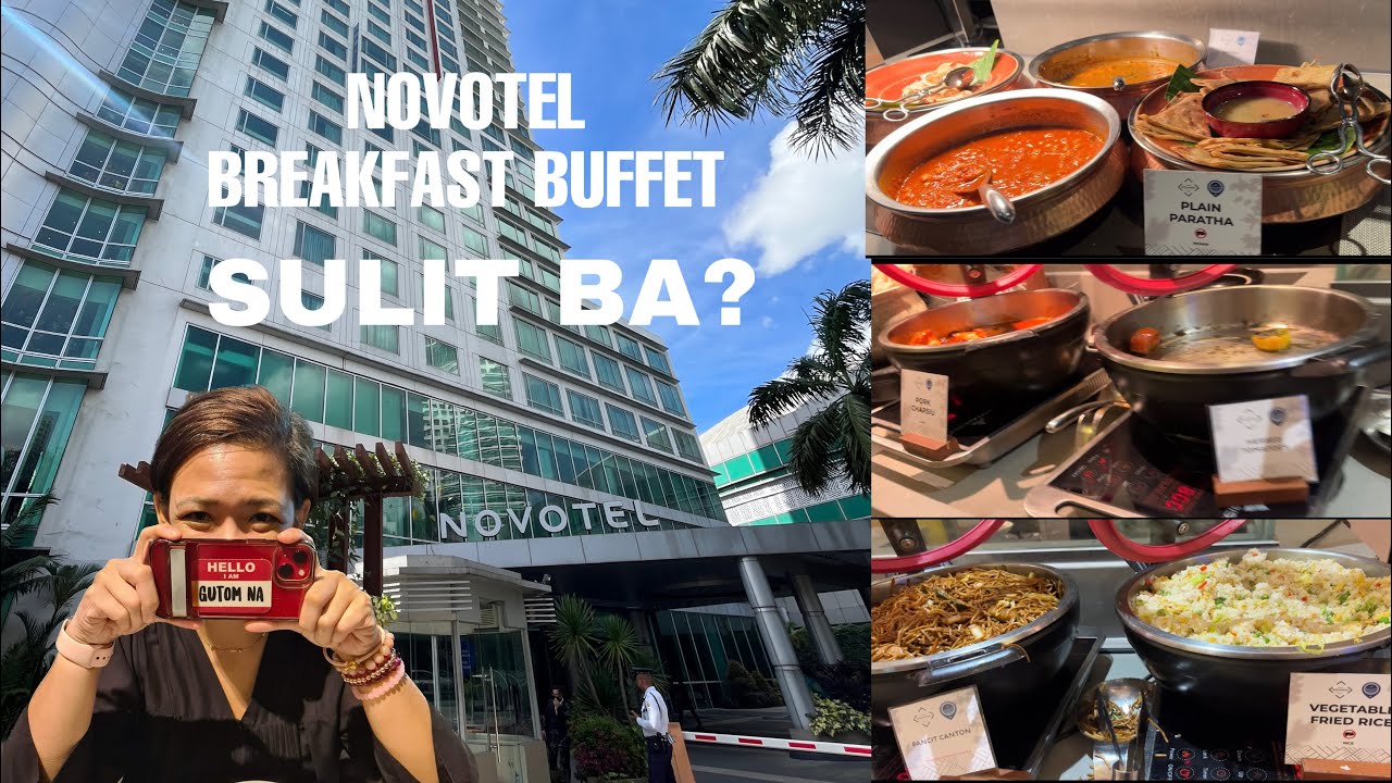 NOVOTEL BREAKFAST BUFFET | AbbieGo | I Am Gutom Na - YouTube