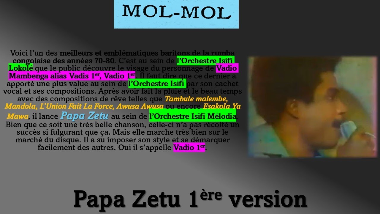 Papa Zetu 1ère version Voici L'Un Des Plus Grands Succès de Vadio 1er ...